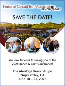 Bench & Bar® Conference - Federal Circuit Bar Association